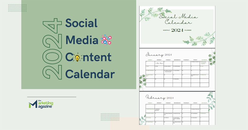 Social Media Content Calendar - The Marketing Magazine